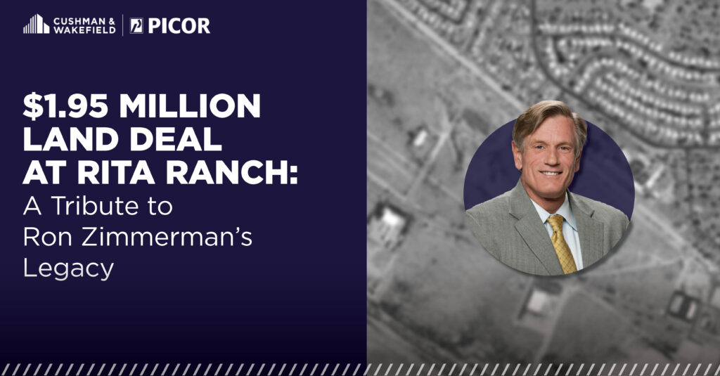 $1.95 Million Land Deal at Rita Ranch: A Tribute to Ron Zimmerman's ...