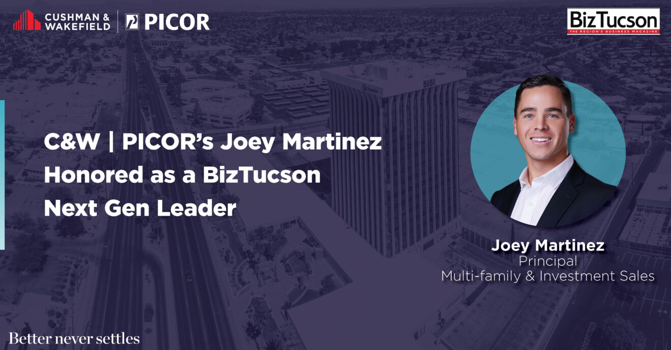 C&W | PICOR’s Joey Martinez Honored as a BizTucson Next Gen Leader - C ...